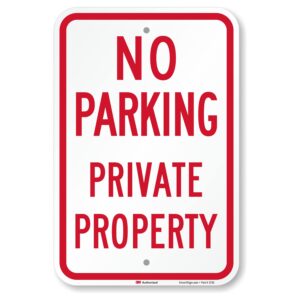 smartsign - k-1667-eg-12x18-d2 "no parking - private property" sign | 12" x 18" 3m engineer grade reflective aluminum