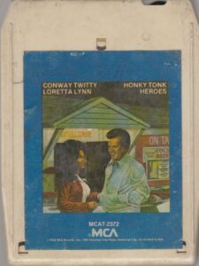 conway twitty/loretta lynn: honky tonk heroes - 8 track tape