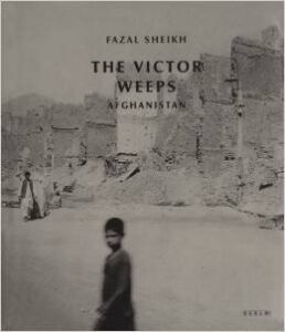 fazal ilahi sheikh - the victor weeps: afghanistan dvd