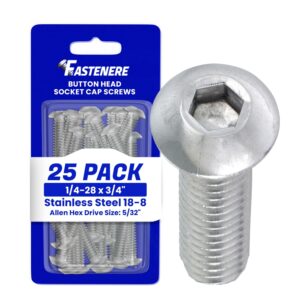 fastenere button head socket cap screws - 1/4-28 x 3/4" (25 pack) stainless steel 18-8, full thread, bright plain finish, corrosion-resistant, machine thread, easy to install w/allen socket drive