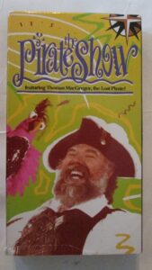 the pirate show featuring thomas macgregor the lost pirate! (vhs video) 1994