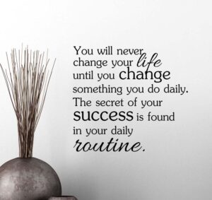 you will never change your life until you change something you do daily fitness quote wall decal sticker nursery vinyl saying lettering wall art inspirational sign wall decor