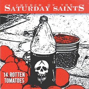 church of the saturday saints "14 rotten tomatoes" cd (2007) [audio cd]