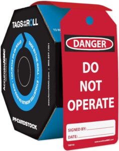 accuformnmc 250 safety tags by-the-roll, danger do not operate, us made osha compliant tags, waterproof pf-cardstock, resists tears, 6.25"x3", tar142