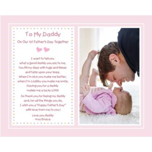 1st father's day together from daughter to daddy, custom gift with name and photo of new baby girl, 8x10 inch print