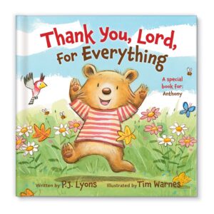 thank you, lord, for everything personalized children's story - i see me! (hardcover)