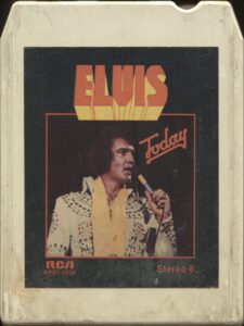 elvis presely: today - 8 track tape