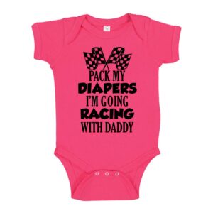 the shirt den pack my diapers i'm going racing with daddy racing baby one piece nb cyber pink