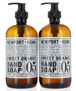 2 bottles, newport + home hand soap, sweet orange 16 oz/473ml infused w/coconut oil & essential oil by home and body co