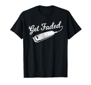 vintage distressed barber t-shirt - get faded script tail te t-shirt