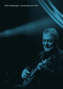 chico buarque - caravanas ao vivo dvd