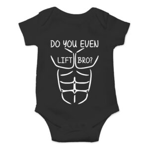 cbtwear do you even lift bro baby bodysuit - cute newborn clothes boy girl outfit infant unisex humor (6 months, black)