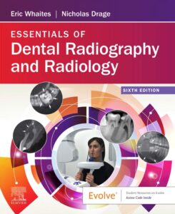 essentials of dental radiography and radiology e-book