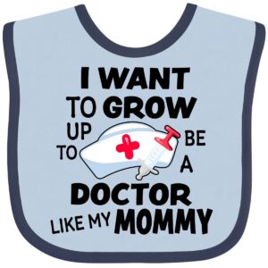 inktastic i want to grow up to be a doctor like my mommy baby bib blue and navy 33f90