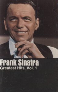 frank sinatra: greatest hits, volume 1 - vintage audio cassette tape