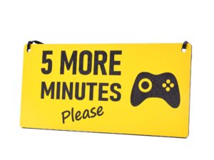 origin 5 more minutes - gaming bedroom games room door sign - ideal for use in the home or as a novelty gift (yellow)