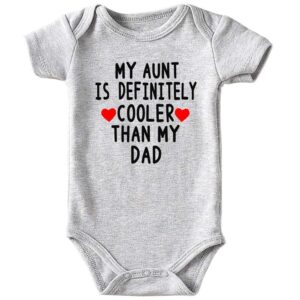 acwssit aunt cool than dad baby boy clothes unisex funny baby girl baby bodysuit gray 0-3 months