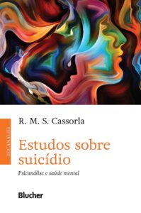 estudos sobre suicídio: psicanálise e saúde mental (portuguese edition)