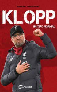 klopp: un tipo normal (spanish edition)