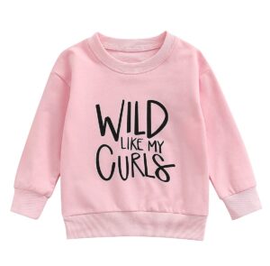 mersariphy toddler baby girls tops wild like my curls sweatshirt sweater long sleeve shirt girl fall winter clothes (pink, 3-4 t)