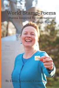 world stamp-poems: poems inspired by international postage stamps (stamp collection)