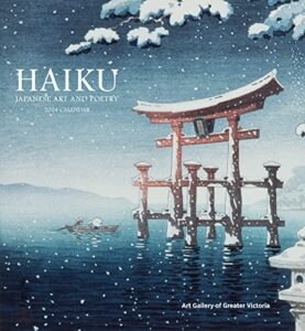 haiku: japanese art and poetry 2024 wall calendar