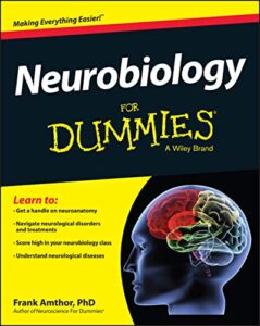 neurobiology for dummies (for dummies series)