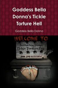 goddess bella donna's tickle torture hell