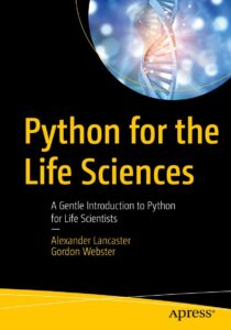 python for the life sciences: a gentle introduction to python for life scientists