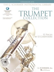 the trumpet collection - intermediate level book/online audio (g. schirmer instrumental library)