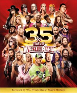 wwe 35 years of wrestlemania