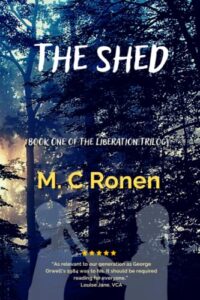 the shed (the liberation trilogy)