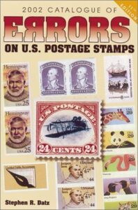 2002 catalogue of errors on u.s. postage stamps (catalogue of errors on us postage stamps, 2002)