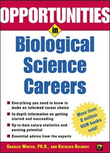 opportunities in biological science careers (opportunities in…series)