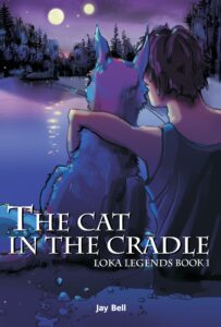 the cat in the cradle (loka legends book 1)