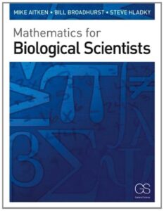 mathematics for biological scientists