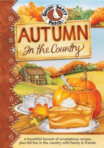 autumn in the country cookbook (seasonal cookbook collection)