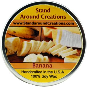 premium 100% all natural soy candle - 8-oz tin- banana: a true, fresh, ripe banana scent