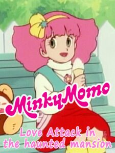 minky momo: love attack in the haunted mansion