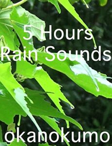 5 hours rain sounds