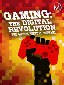 gaming: the digital revolution