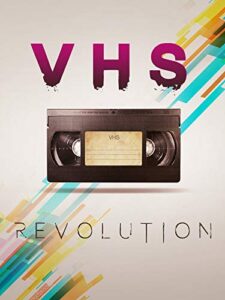 vhs revolution