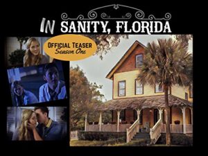 in sanity, florida (official teaser)