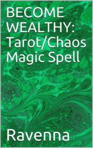 become wealthy: tarot/chaos magic spell