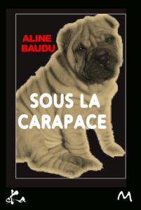 sous la carapace (french edition)