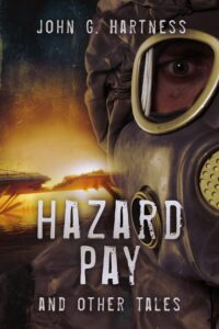 hazard pay and other tales: an urban fantasy short story collection