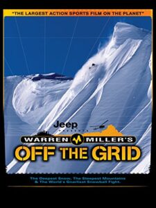 warren miller's off the grid