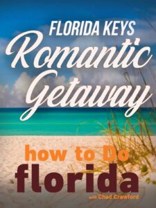 florida keys romantic getaway