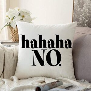 decorative pillow cover go away hahaha no sarcastic text good scrap booking press abstract antisocial beauty black boring cozy soft square throw pillow cases for bed couch home decor 16x16 inch