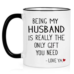 valentines day gifts for husband, being my husband is really the only gift you need mug, husband anniversary wedding christmas fathers day birthday gifts from wife, husband mug 11 oz